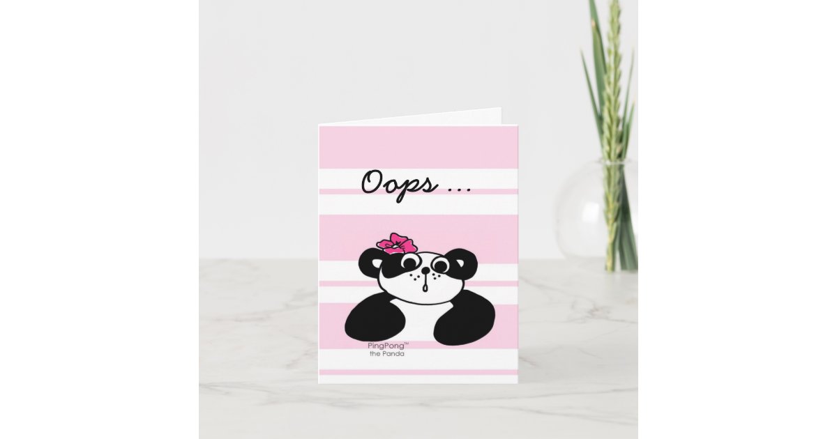 OOPS … I’M SORRY Card | Zazzle