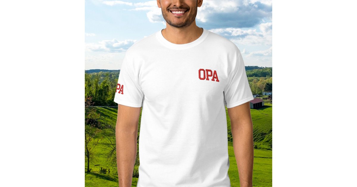 Opa - German grandpa Embroidered T-Shirt | Zazzle