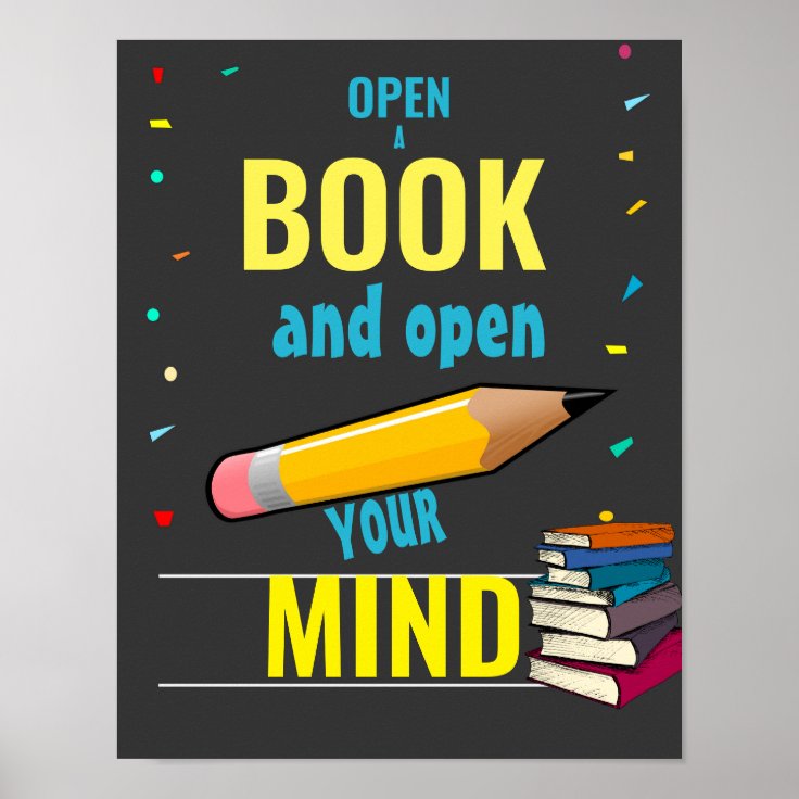Open a book and open your mind school library poster | Zazzle
