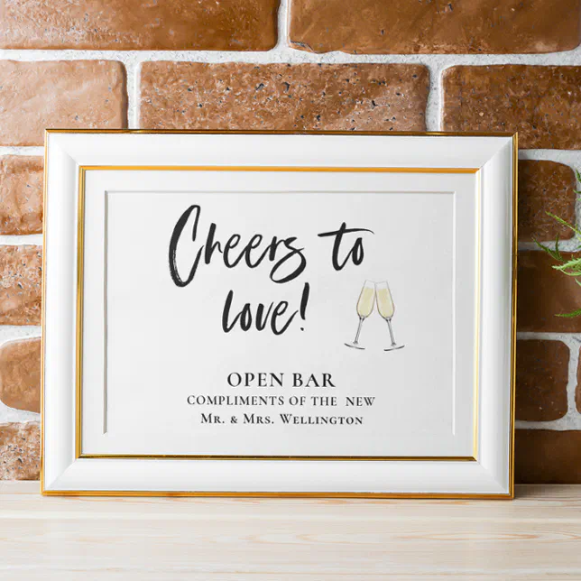 Open bar Cheers to love Horizontal Wedding sign | Zazzle