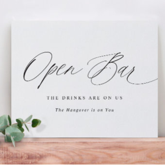 Open Bar Wedding Sign Elegant Modern Calligraphy | Zazzle