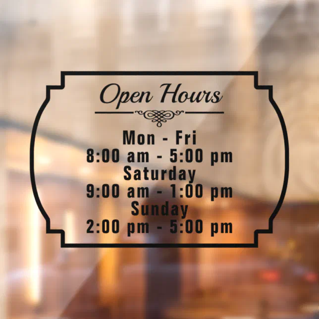 Open Hours of Operation Custom Store Business Window Cling | Zazzle