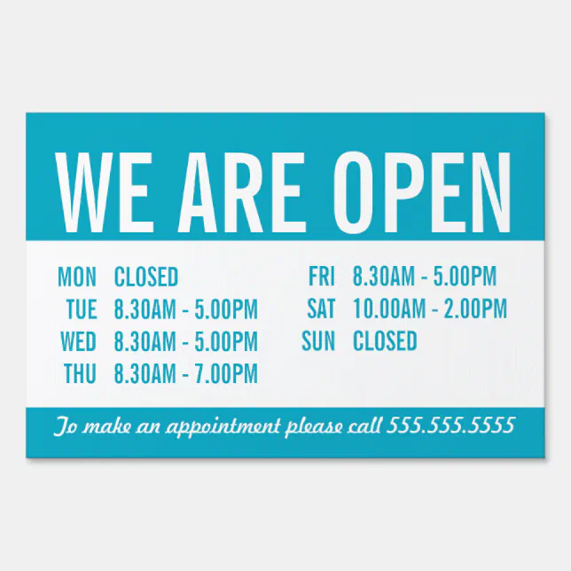 OPEN OPENING HOURS BUSINESS SIGN turquoise blue | Zazzle