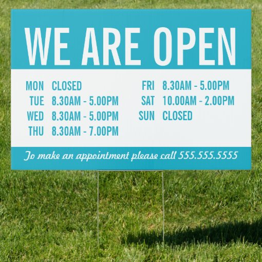 OPEN OPENING HOURS BUSINESS SIGN turquoise blue | Zazzle