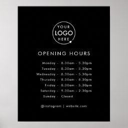 Opening Times | Business Logo Opening Hours Black Poster | Zazzle