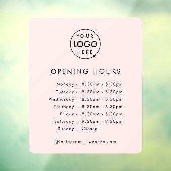 Opening Times | Business Logo Opening Hours Pink Window Cling | Zazzle