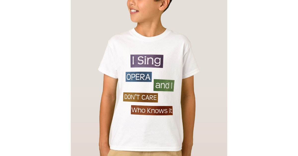 Opera Singer T-Shirt | Zazzle