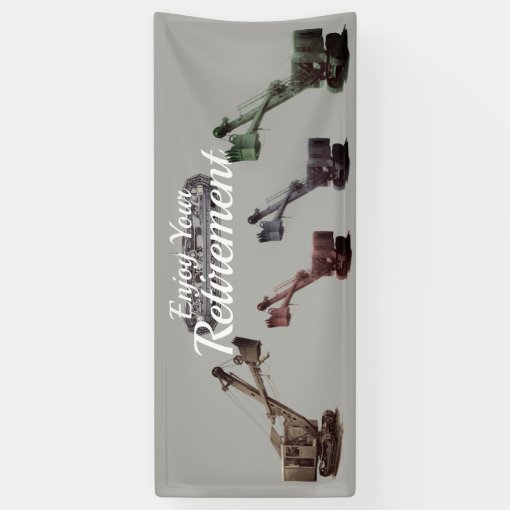 Operating Engineer Retirement Backhoe Shovel Banner | Zazzle