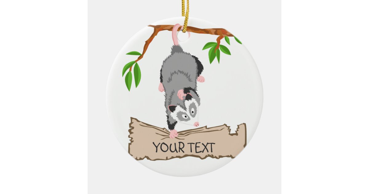 Opossum with sign ceramic ornament | Zazzle
