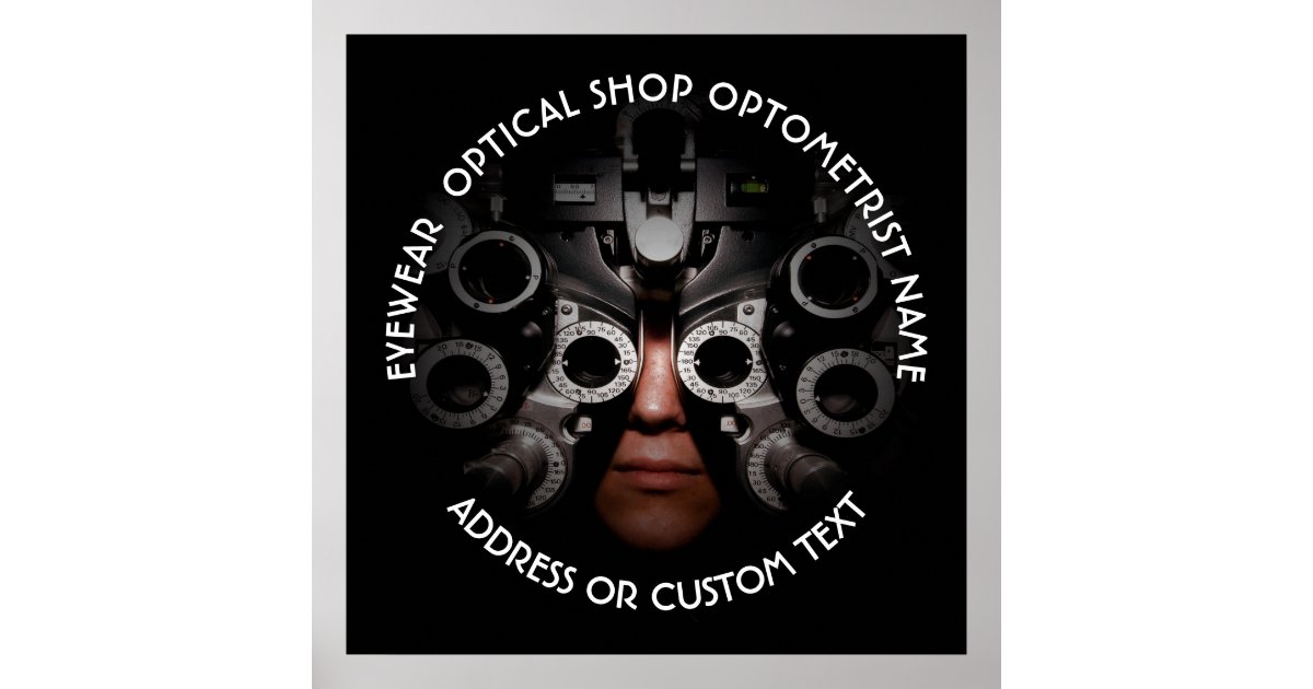 Optical Shop Optometrist Ophthalmologist Name Poster | Zazzle