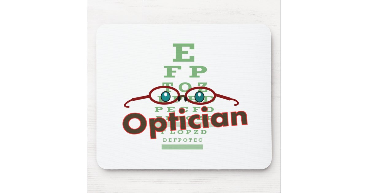 Optician--Eye chart Gifts Mouse Pad | Zazzle