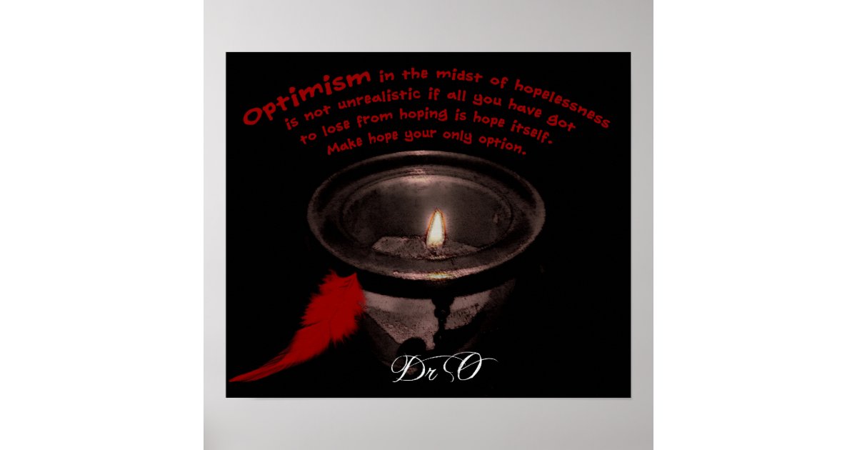 Optimism Poster | Zazzle