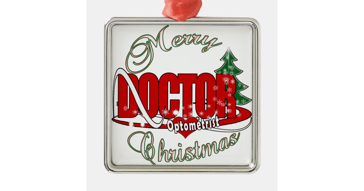OPTOMETRIST DOCTOR MERRY CHRISTMAS METAL ORNAMENT | Zazzle