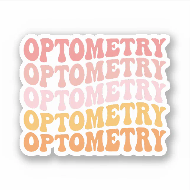 Optometry, Optometrist Gift, Optometry Student Sticker | Zazzle