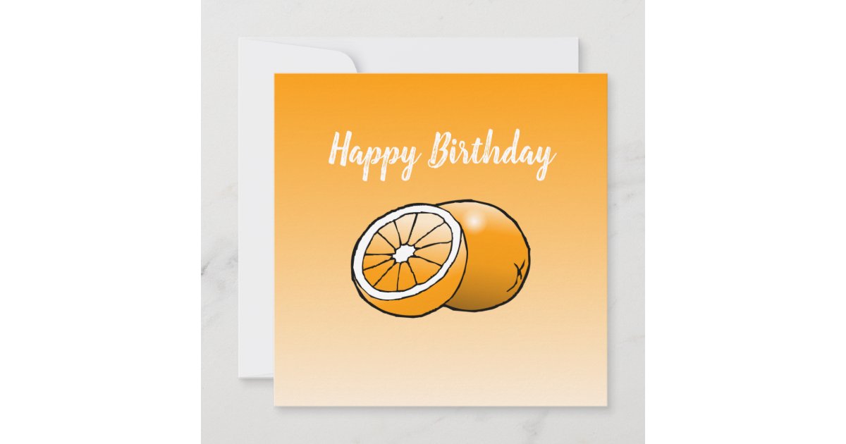 Orange Birthday Card | Zazzle