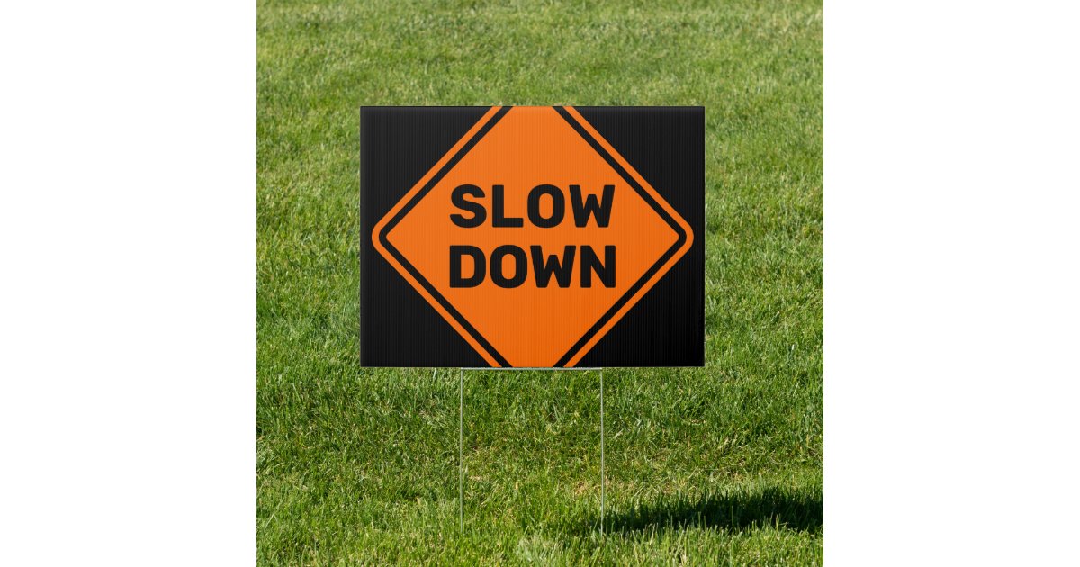 Orange Diamond Shape Slow Down Warning Sign | Zazzle