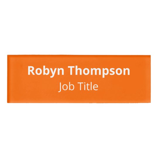 Orange Name Tag Magnetic Acrylic Custom 2 Lines | Zazzle.com