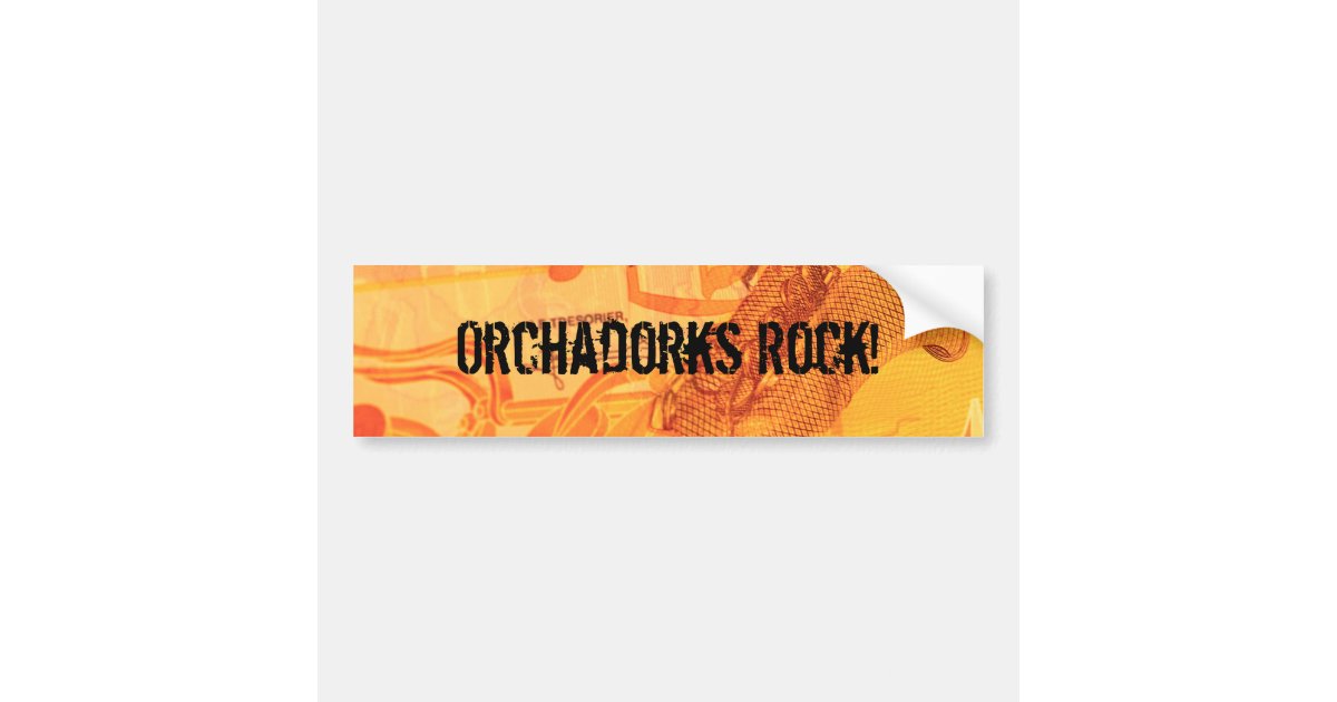 Orchadorks Rock! Bumper Sticker | Zazzle