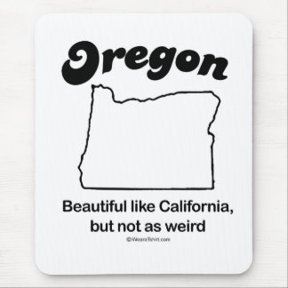 OREGON - "OREGON STATE MOTTO" T-shirts and Gear Mouse Pads