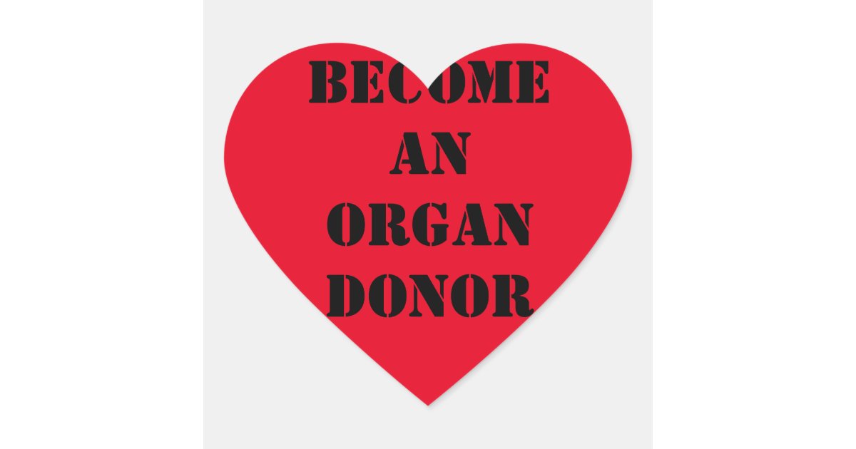 Organ Donation Sticker | Zazzle