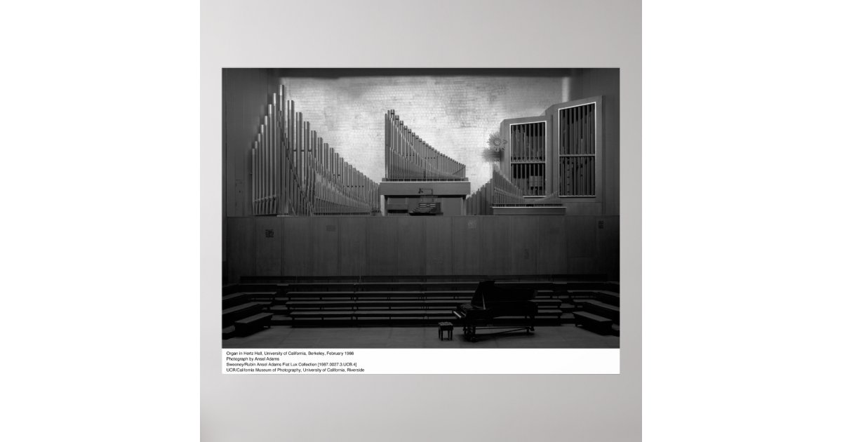 Organ in Hertz Hall, UC Berkeley, 1966 Poster | Zazzle