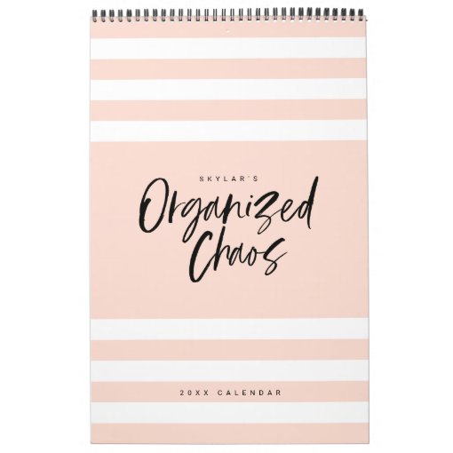 Organized Chaos Motivational Monthly Planning Calendar | Zazzle