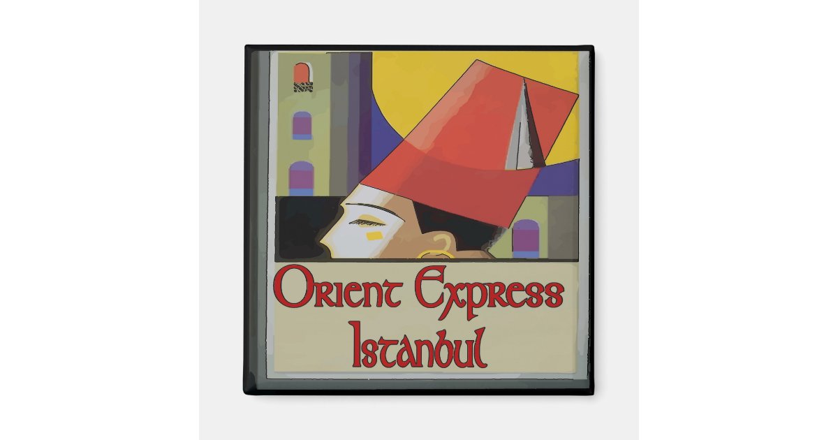 Orient Express Istanbul, Magnet | Zazzle