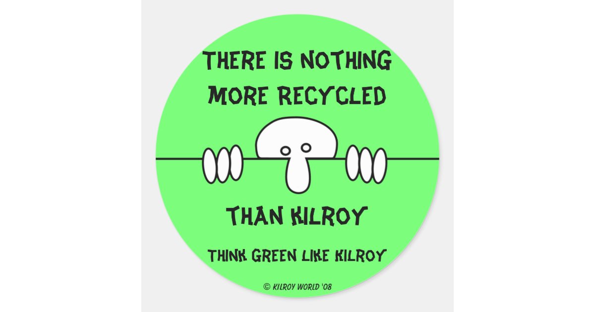Original Kilroy Green Sticker | Zazzle