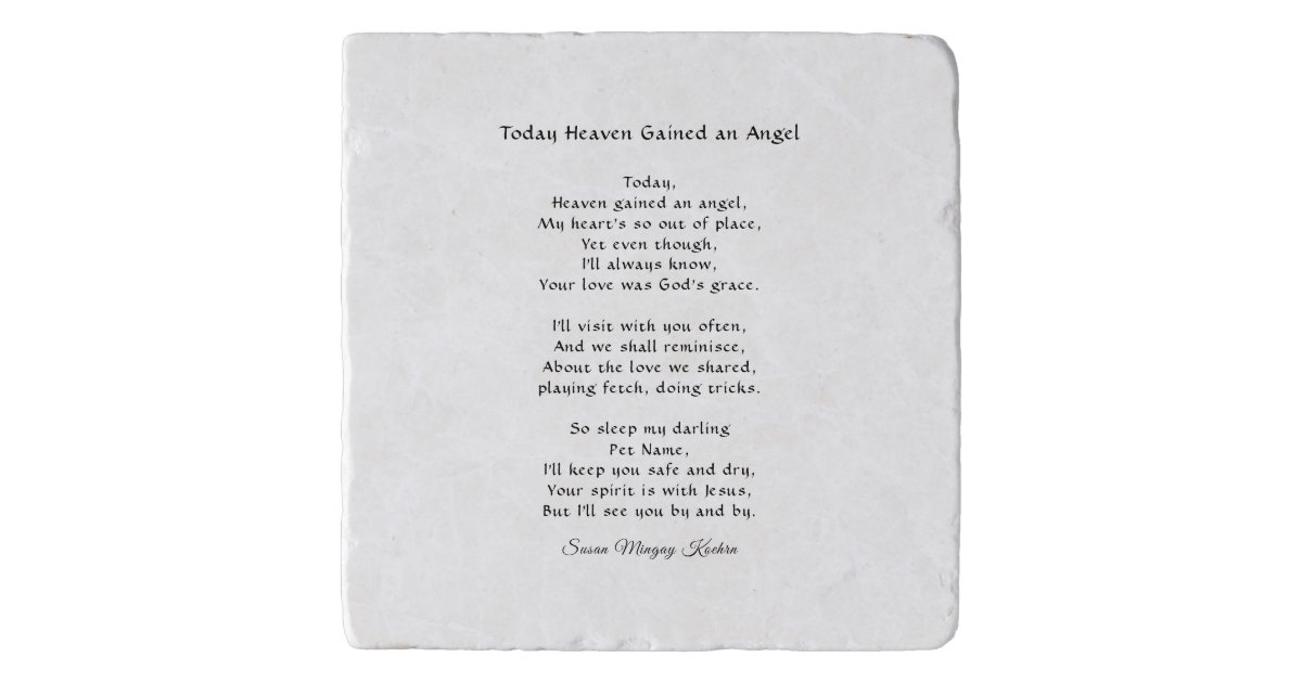 Original Remembrance Poem Pet Memorial Trivet | Zazzle