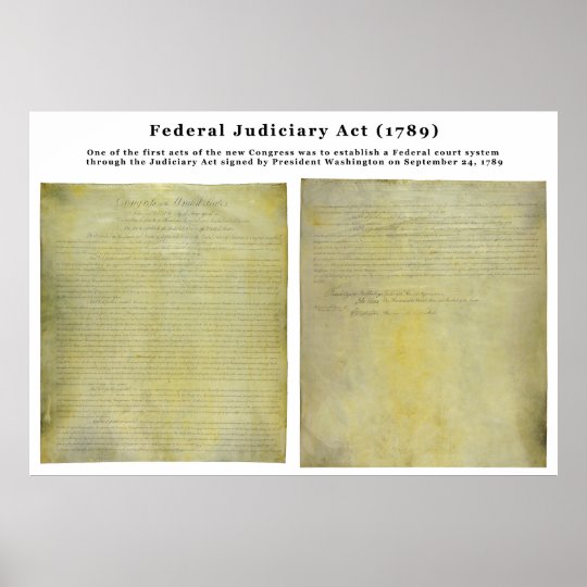 ORIGINAL United States Judiciary Act of 1789 Poster | Zazzle