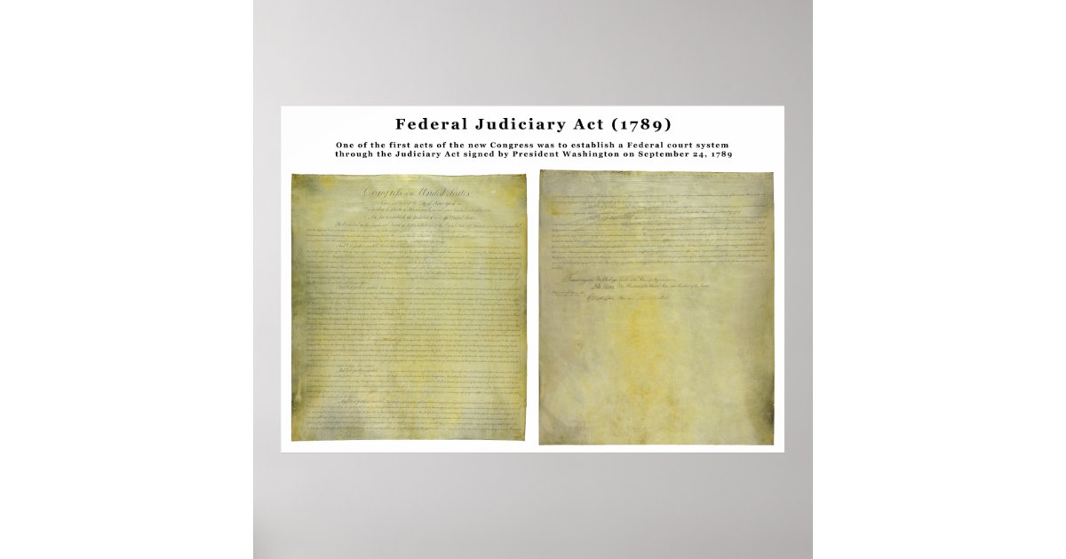 ORIGINAL United States Judiciary Act of 1789 Poster | Zazzle