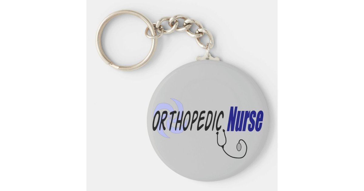 Orthopedic Nurse Gifts Keychain | Zazzle