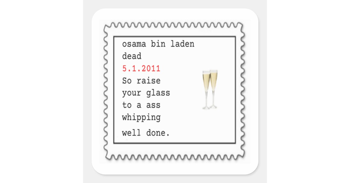 osama bin laden dead sticker | Zazzle