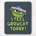 Oscar the Grouch | I Feel Grouchy Today! Mouse Pad | Zazzle