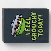 Oscar the Grouch | I Feel Grouchy Today! Wooden Box Sign | Zazzle