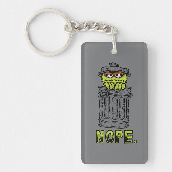 Oscar the Grouch - Nope. Keychain | Zazzle.com