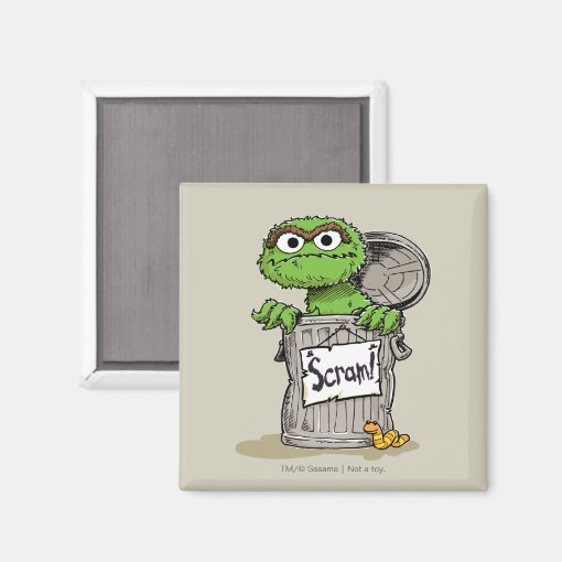 Oscar the Grouch Scram Magnet | Zazzle