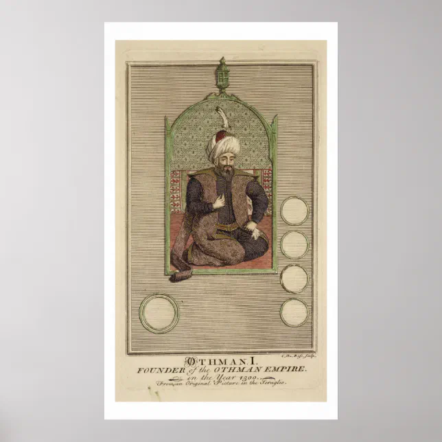 Osman I (1259-1326) founder of the Ottoman Empire Poster | Zazzle