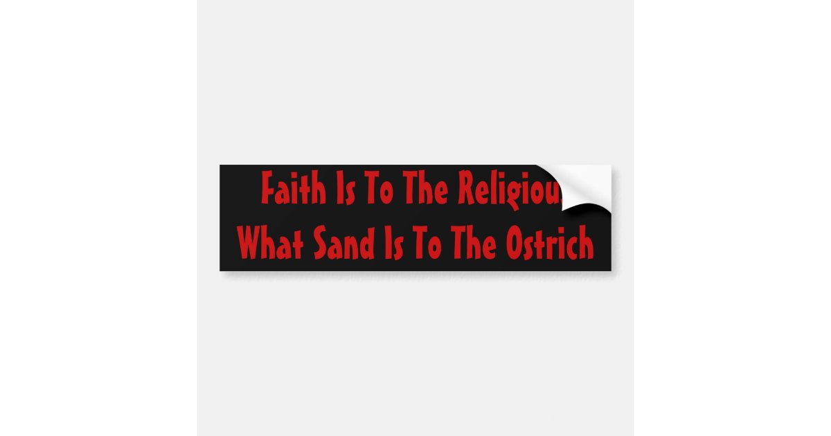 Ostrich Religion Bumper Sticker | Zazzle