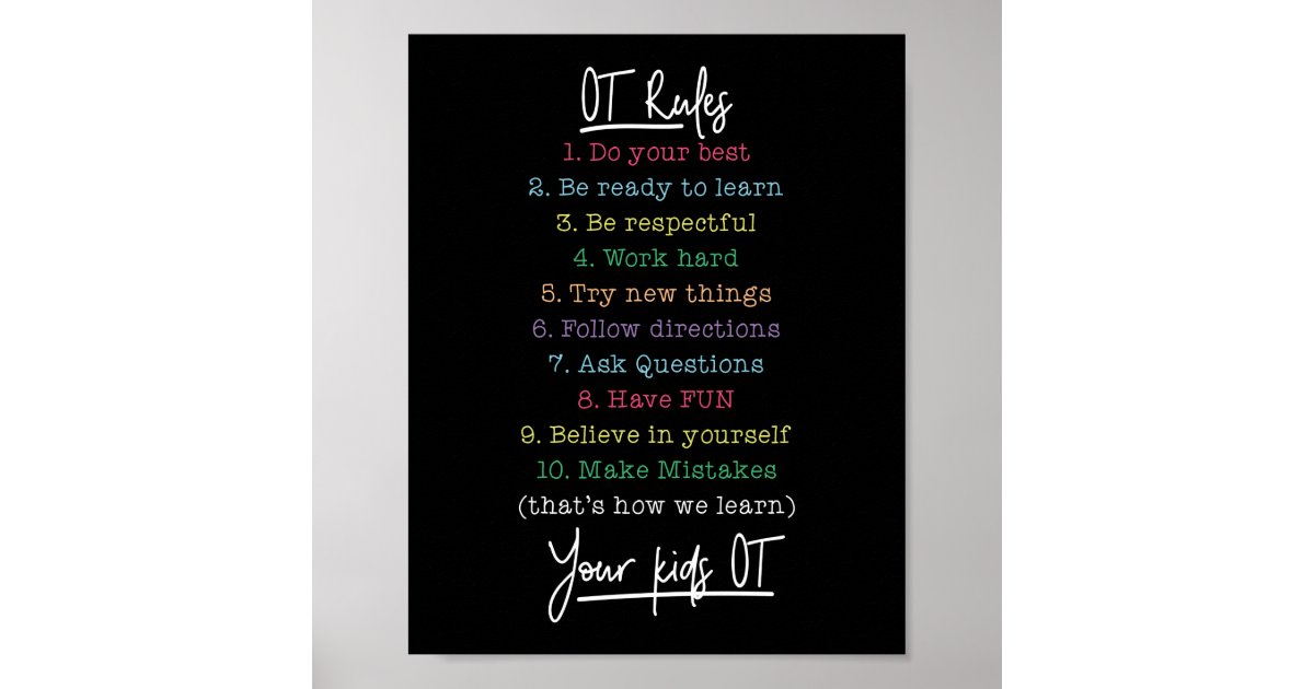 OT Rules | Occupational Therapist Poster | Zazzle