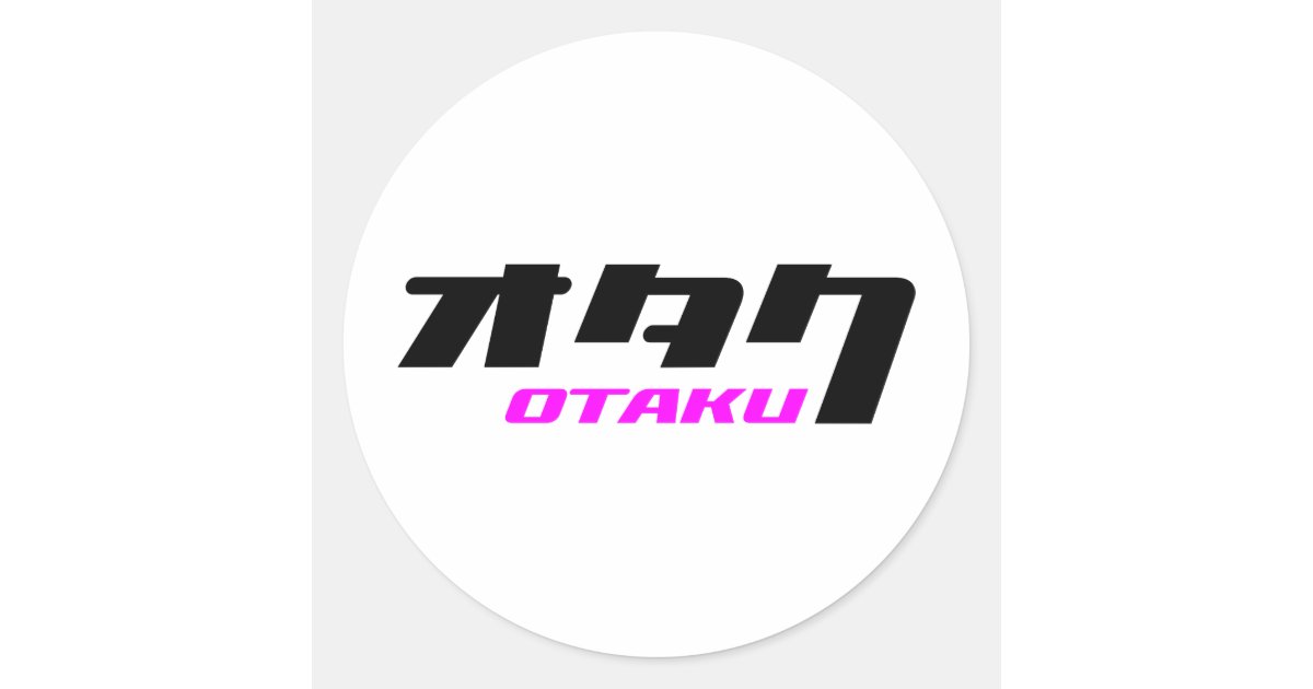 Otaku & Katakana Classic Round Sticker | Zazzle