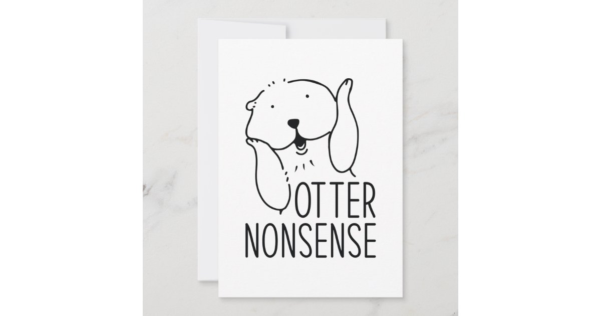 Otter Nonsense Thank You Card | Zazzle