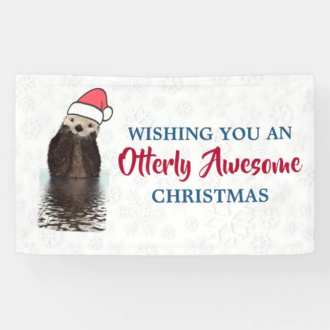 Otterly Awesome Christmas Otter Funny Pun Banner | Zazzle