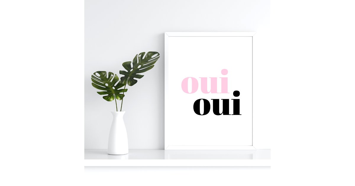 oui oui modern simple typography bathroom poster | Zazzle