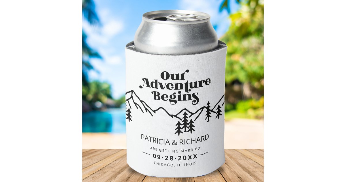 Our Adventure Begins Outdoor Wedding Save The Date Can Cooler | Zazzle