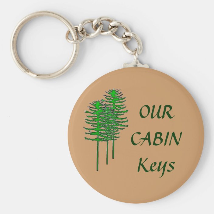Our Cabin Keys Keychain | Zazzle.com