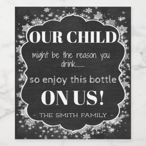 Our Child Might be the Reason You Drink Wine Label | Zazzle