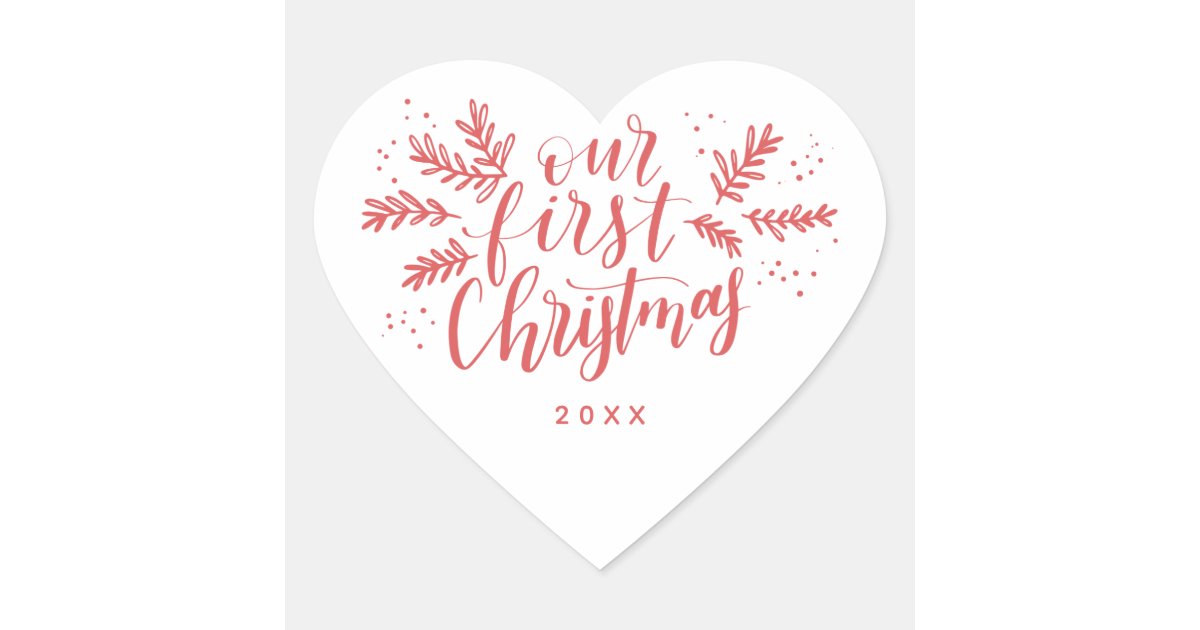 Our First Christmas Hand-lettered Red with Year Heart Sticker | Zazzle