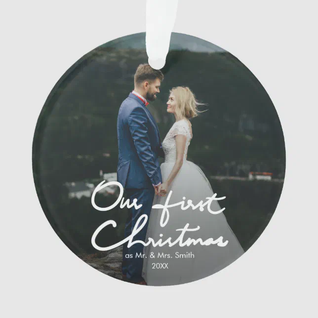 Our First Christmas Modern Hand-Lettered Christmas Ornament | Zazzle