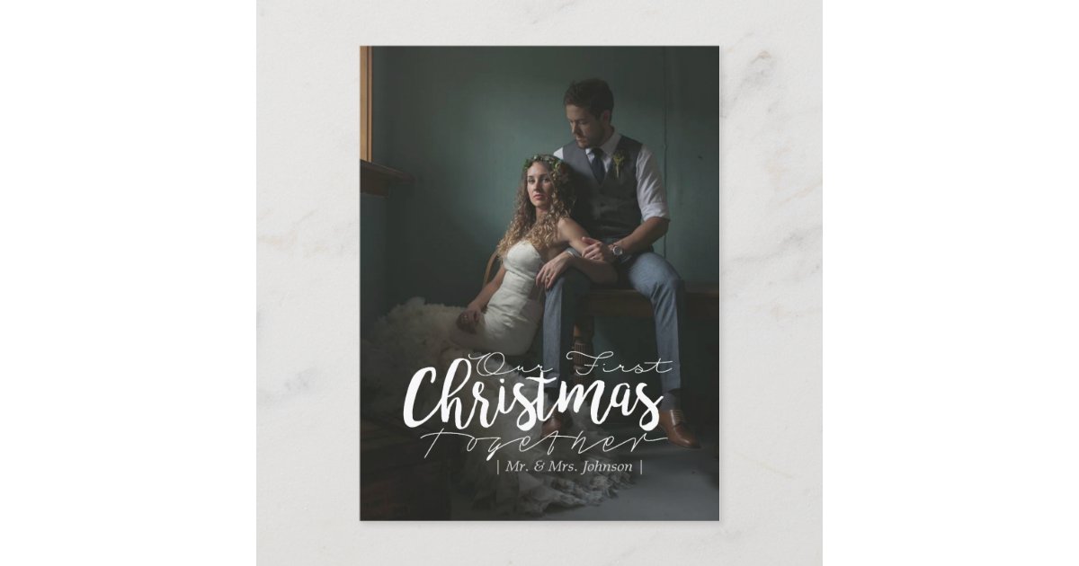 Our First Christmas Together | Holiday Photo | Zazzle